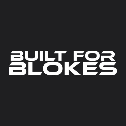 Built For Blokes